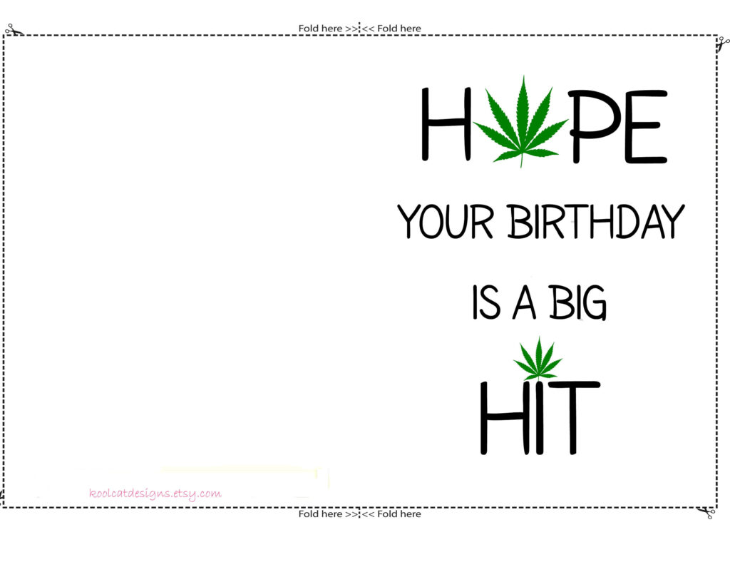 Weed Birthday Card Printable